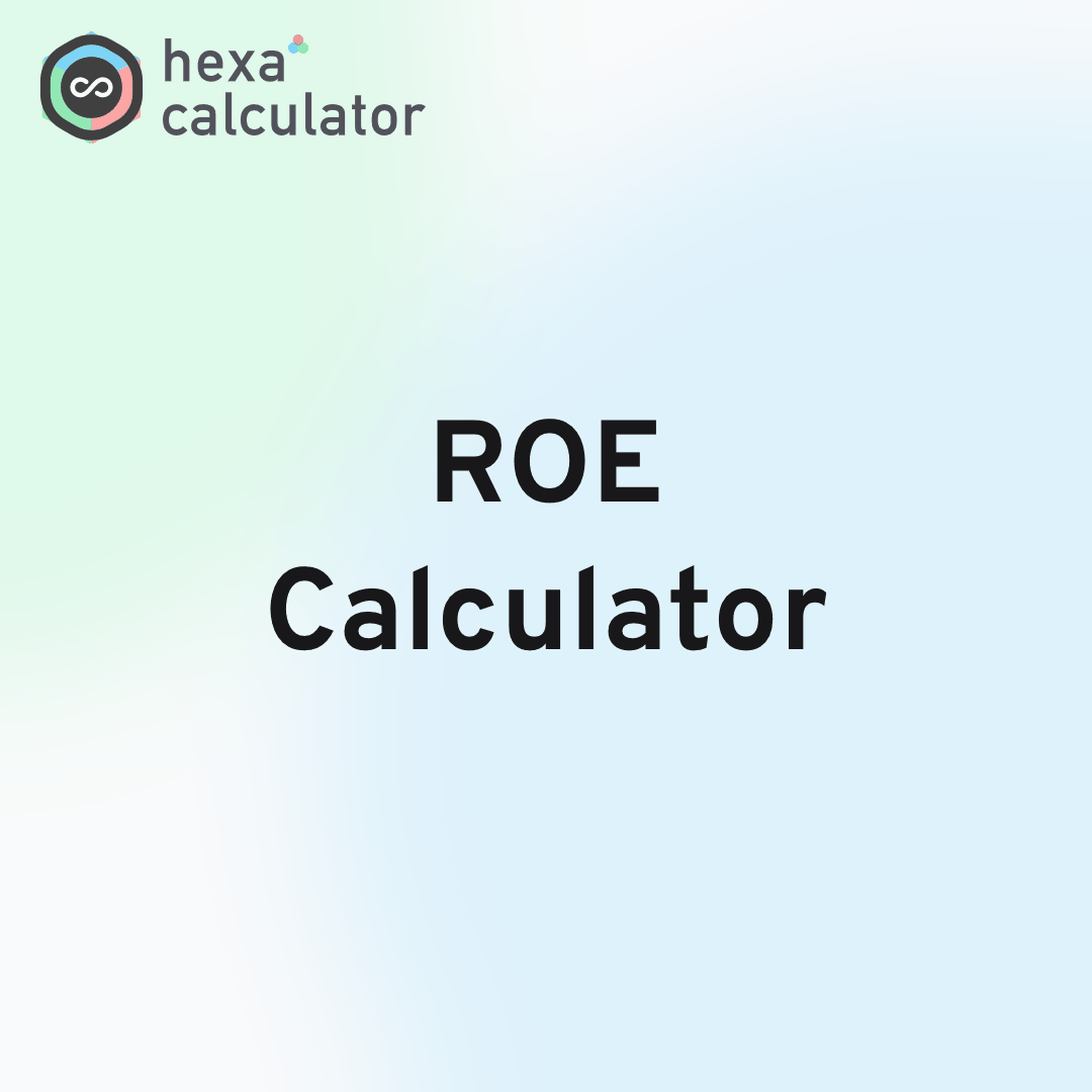 ROE Calculator | hexacalculator